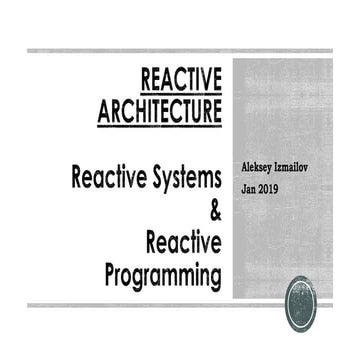 Reactive Programming Systems Architecture Ppt