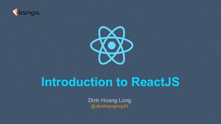 Introduction To Reactjs 