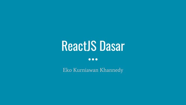 Belajar Reactjs Dasar Dengan Programmer Zaman Nowpdf