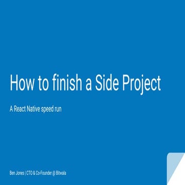 How to finish a React Native Side Project | PPT