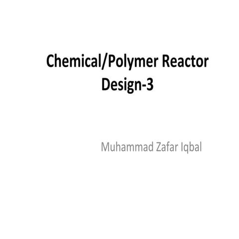 Reactor Design 3 | PPT