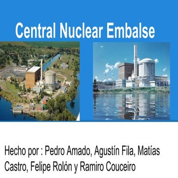 Reactor nuclear embalse | PPTX