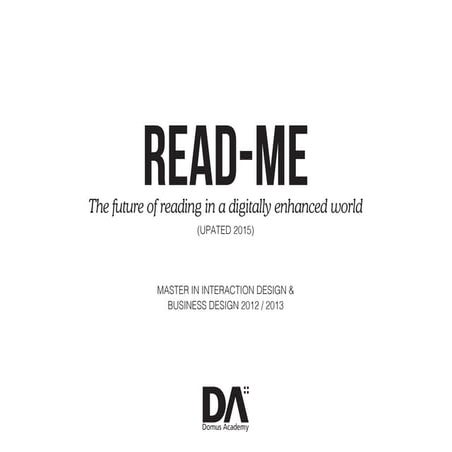 ReadMe - The future of reading in a digitally enhanced world | PPT