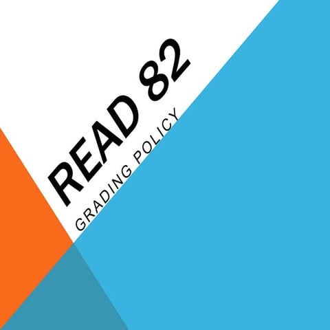 Read 82 Grading Policy | PPTX