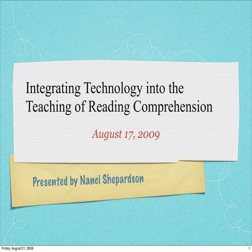 Integrating Technology into Reading Comprehension Instruction | PPT