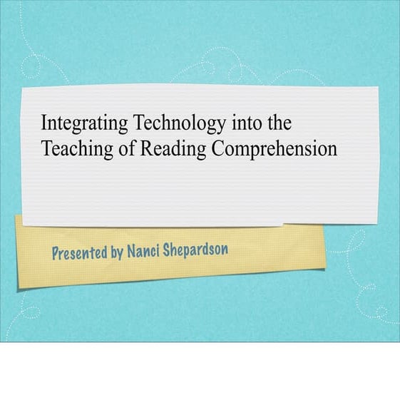 Reading Comprehension and Technology | PDF