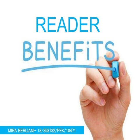 Reader Benefits - Business Communication | PPTX