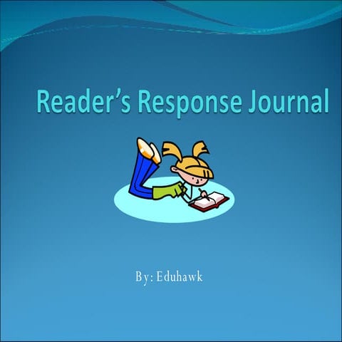 Reader’s Response Journal | PPT