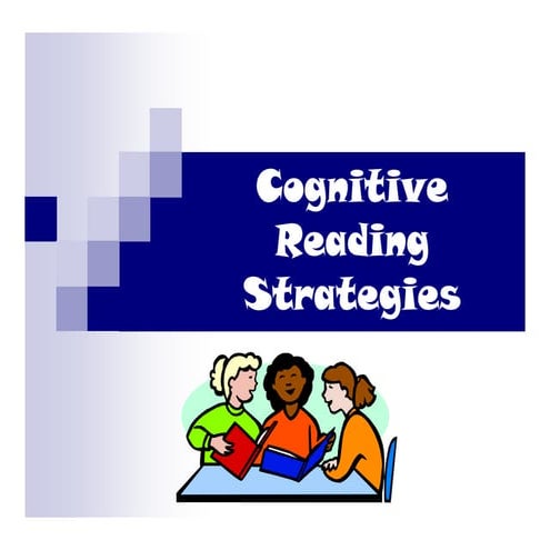 Cognitive Reading Strategies - Overview | PPT