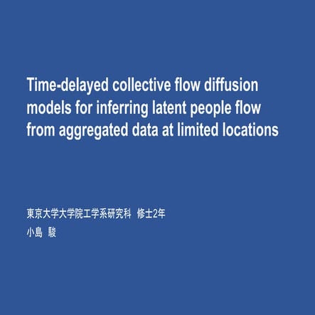 Time-delayed collective flow diffusion models for inferring latent ...