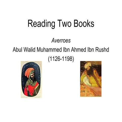 Averroes: Reading two books | PPT