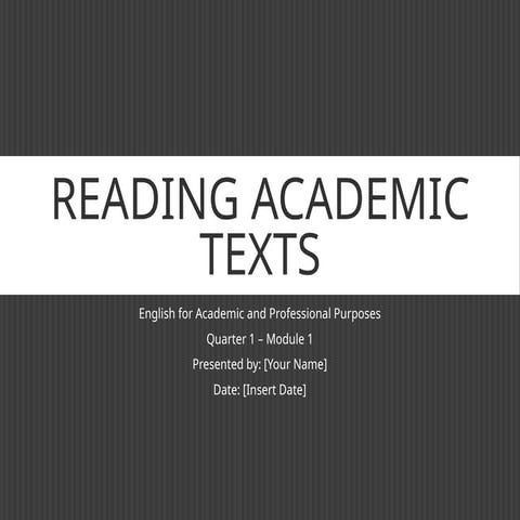 Reading_Academic_Texts_EAPP_Module1.pptx