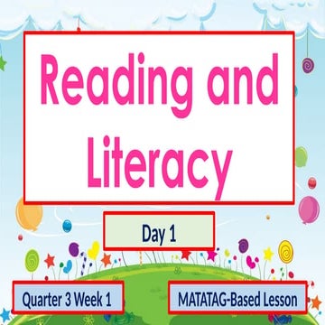 Reading and Literacy Q3 WEEK 1 Day 1.pptx