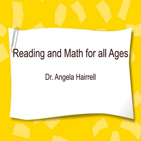 Reading And Math For All Ages By Dr. A. Hairrell | PPT