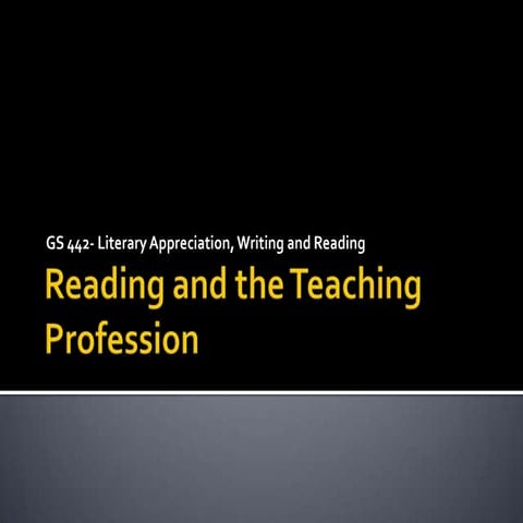 Reading and the Teaching Profession | PPT