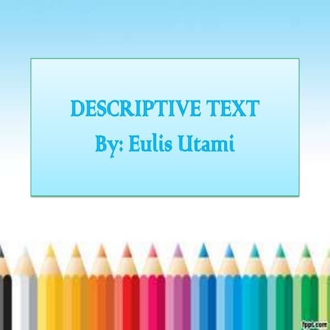 Reading and writing descriptive text | PPTX