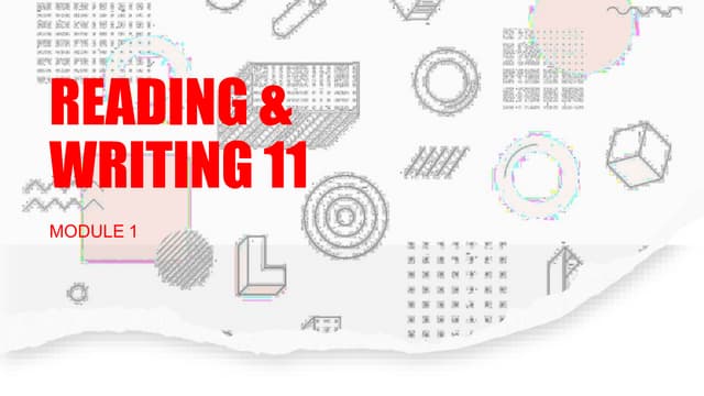 READING & WRITING 11 module 1.pptx