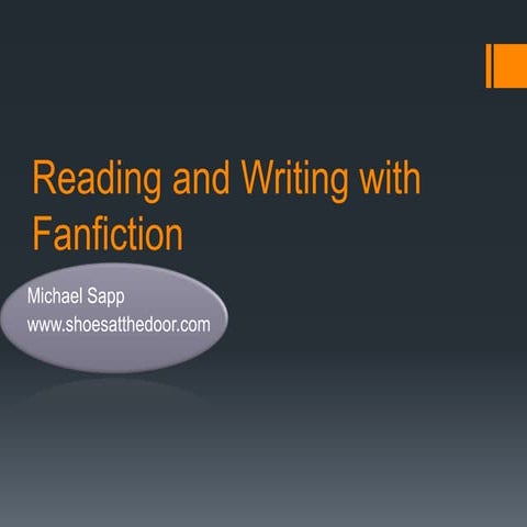 Reading and Writing with Fanfiction | PPTX