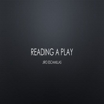 Reading A play.pptxReading A play.pptxReading A play.pptxReading A play ...