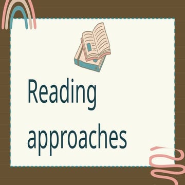 Various Reading Approaches to read..pptx