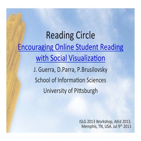 Encouraging Online Student Reading with Social Visualization | PPT