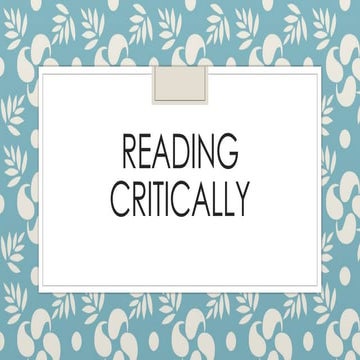 Reading Critically & Annotation Presentation | PPT