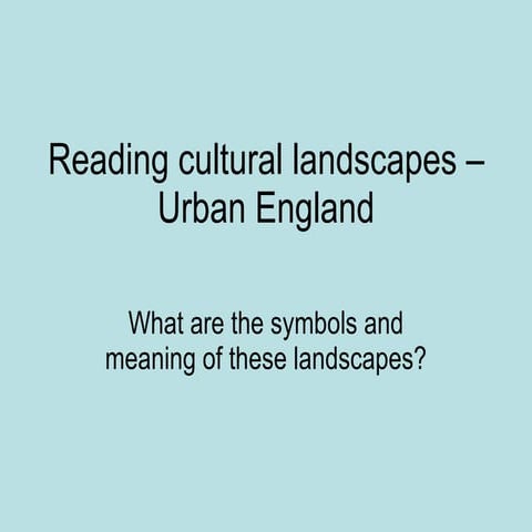 Reading Cultural Landscapes | PPT