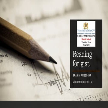 skill of reading for gist — understanding the general meaning of a text | PPTX