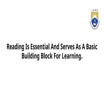 Reading Is Essential And Serves As A Basic Building Block For Learning ...
