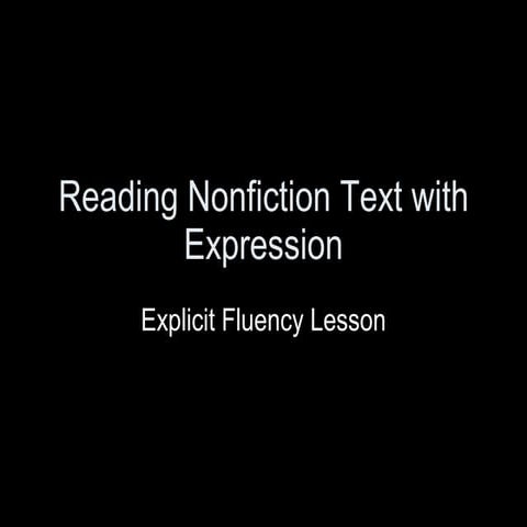 Reading Nonfiction Text With Expression 1 | PPT