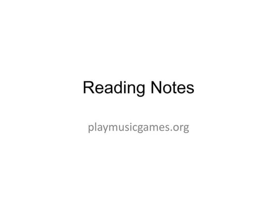 Reading the notes on the musical staff | PPT