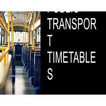 Reading public transport timetables | PPTX | Rail Travel | Travel Type