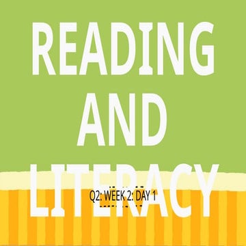 READING AND LITERACY QUARTER 2 WEEK 2 DAY 1 | PPTX