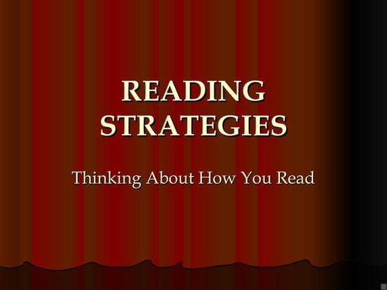 Reading strategies presentation | PPTX | Fiction | Books and Literature
