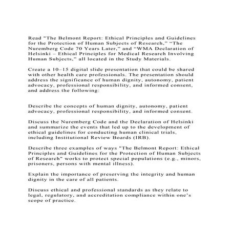 Read The Belmont Report Ethical Principles and Guidelines for .docx | Medical Health