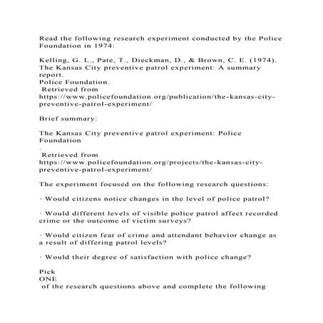 Read the following research experiment conducted by the Police Found.docx