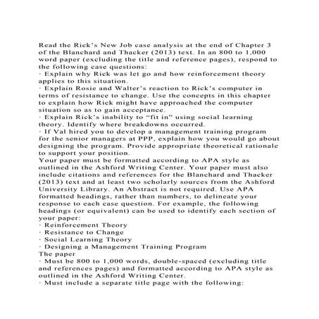 Read the Rick’s New Job case analysis at the end of Chapter 3 of t.docx