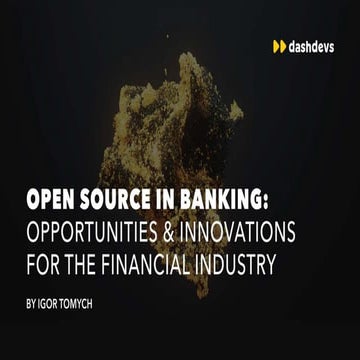 Open Source in banking: innovations and opportunities @ World Banking ...