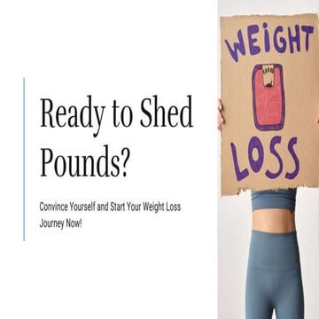 Ready to Shed Pounds? | PPT