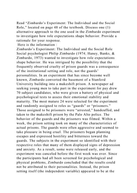 Social psychologist Philip Zimbardo (1974; Haney, Banks, & Zimbard.docx
