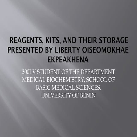 REAGENTS, KITS, SPECIMENS and theeir storage.pptx