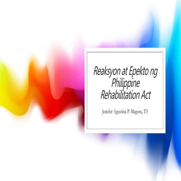 Reaksyon at Epekto ng Philippine Rehabilitation Act.pptx
