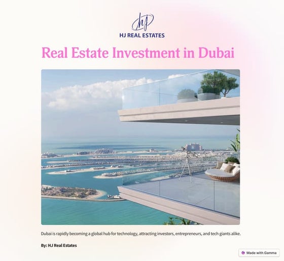 Introduction to Dubai Real Estate | HJ Real Estates | PPT