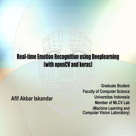 Real Time Emotion Recognition Using Deeplearning With Opencv And Keras Ppt