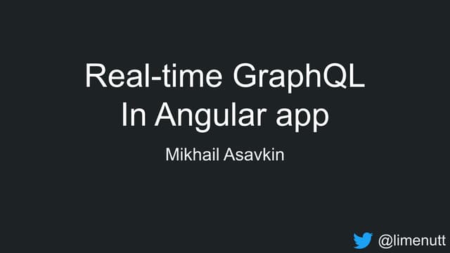 Real Time Graphql In Angular App Ppt 7444