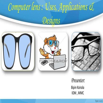 Real computer lens design and applications.. | PPTX