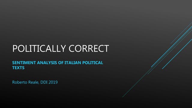 Politically correct. Sentiment analysis of Italian political texts | PPT Politically correct. Sentiment analysis of Italian political texts | PPT