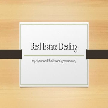Real estate dealing | PPTX