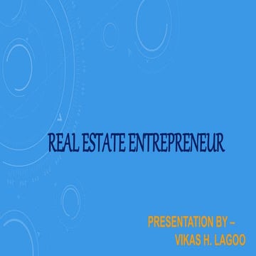 Real Estate Entrepreneur | PPT