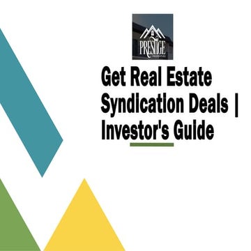 Get Real Estate Syndication Deals | Investor's Guide | PPTX